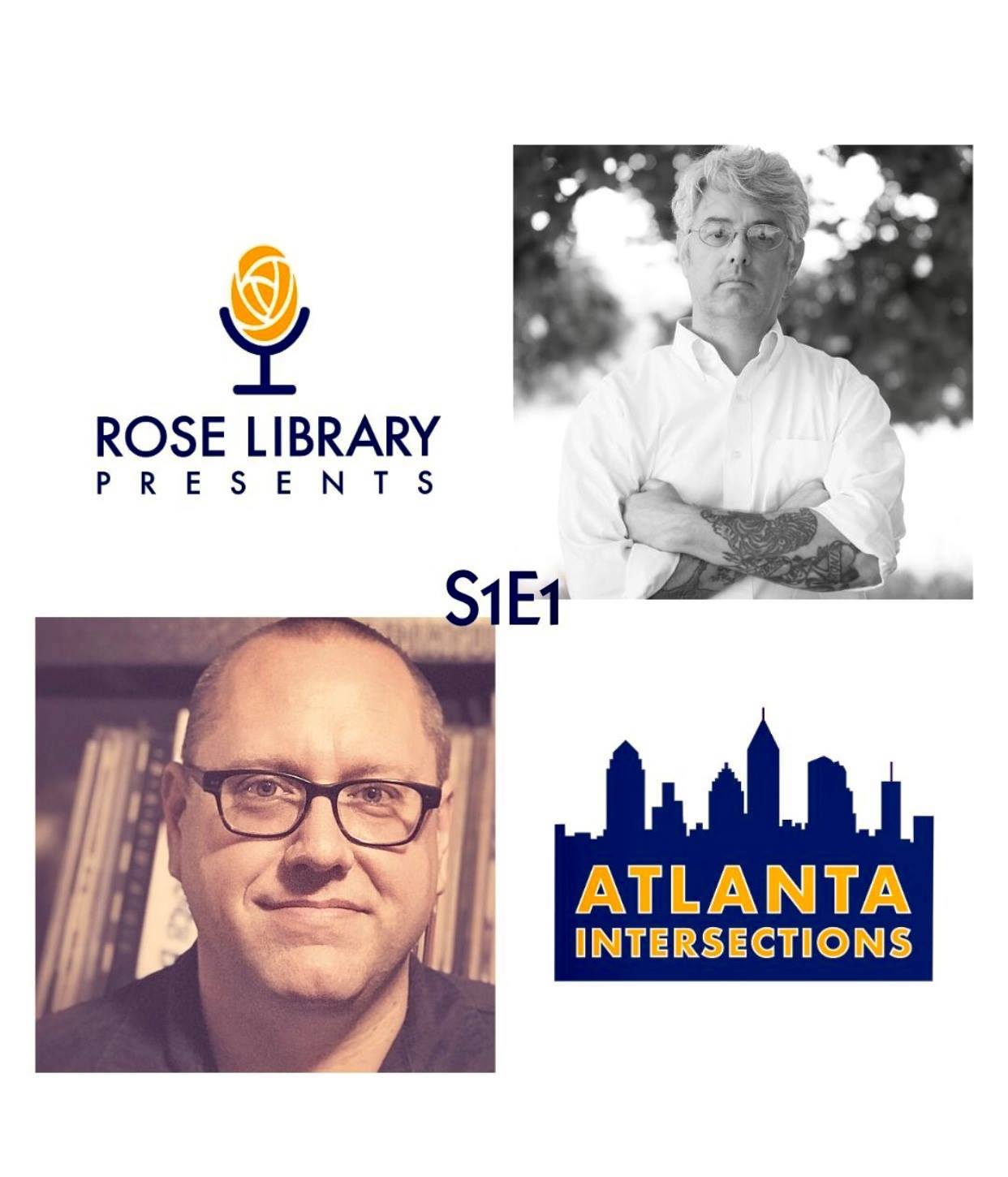 Rose Library presents: Atlanta Intersections podcast – Rad/ATL